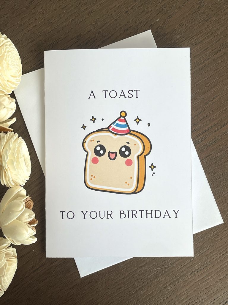 Funny Food Birthday Card – Cute “A Toast to Your Birthday” Card